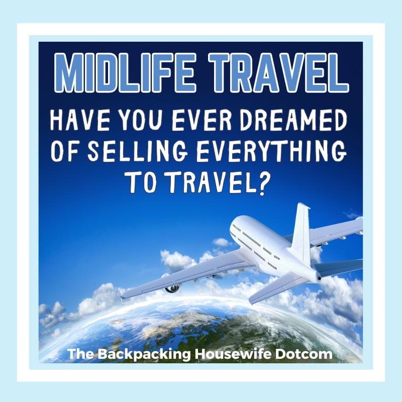 Have You Ever Dreamed of Selling Everything to Travel? - The ...